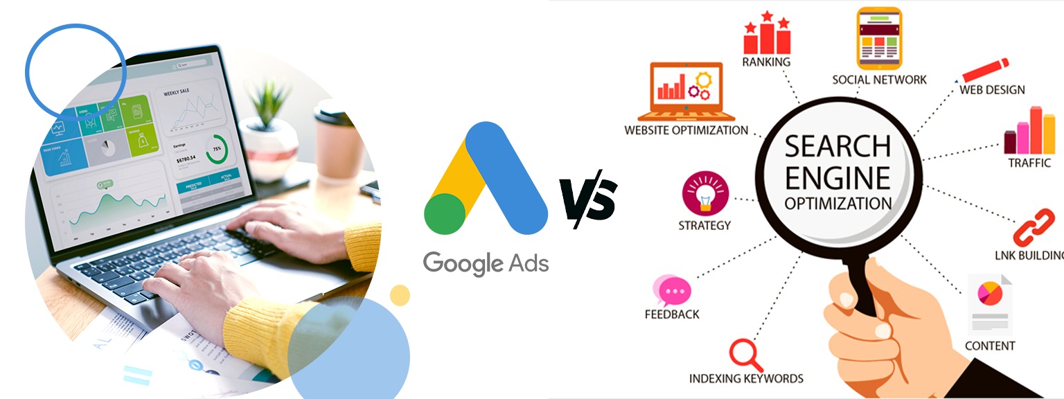 SEO Vs Google Ads — Which is Better for Your Business?
